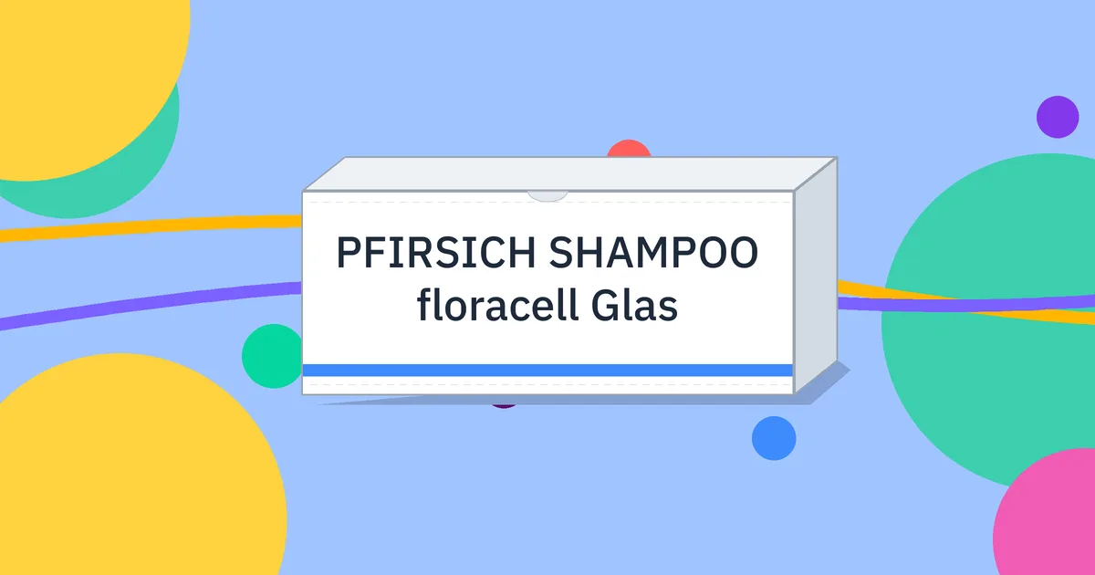 Symbolbild: Packung mit der Aufschrift PFIRSICH SHAMPOO floracell Glas (PZN 12443694) – Verfügbarkeit und Bezug in Apotheken in Frankfurt am Main