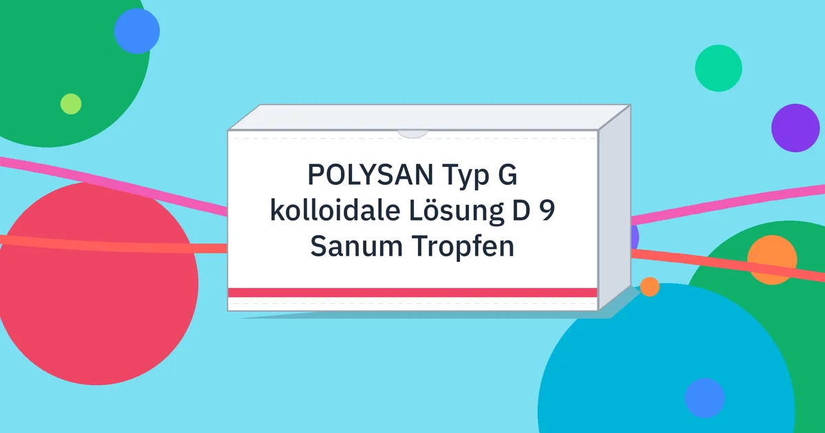 Symbolbild: Packung mit der Aufschrift POLYSAN Typ G kolloidale Lösung D 9 Sanum Tropfen (PZN 03190691) – Verfügbarkeit und Bezug in Apotheken in Frankfurt am Main