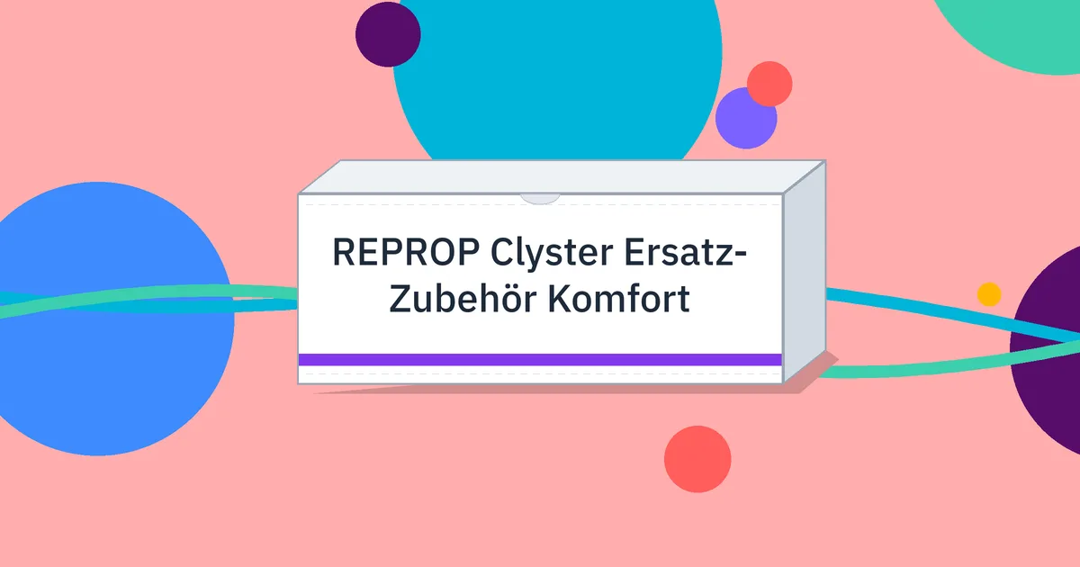 Symbolbild: Packung mit der Aufschrift REPROP Clyster Ersatz-Zubehör Komfort (PZN 11550614) – Verfügbarkeit und Bezug in Apotheken in Frankfurt am Main