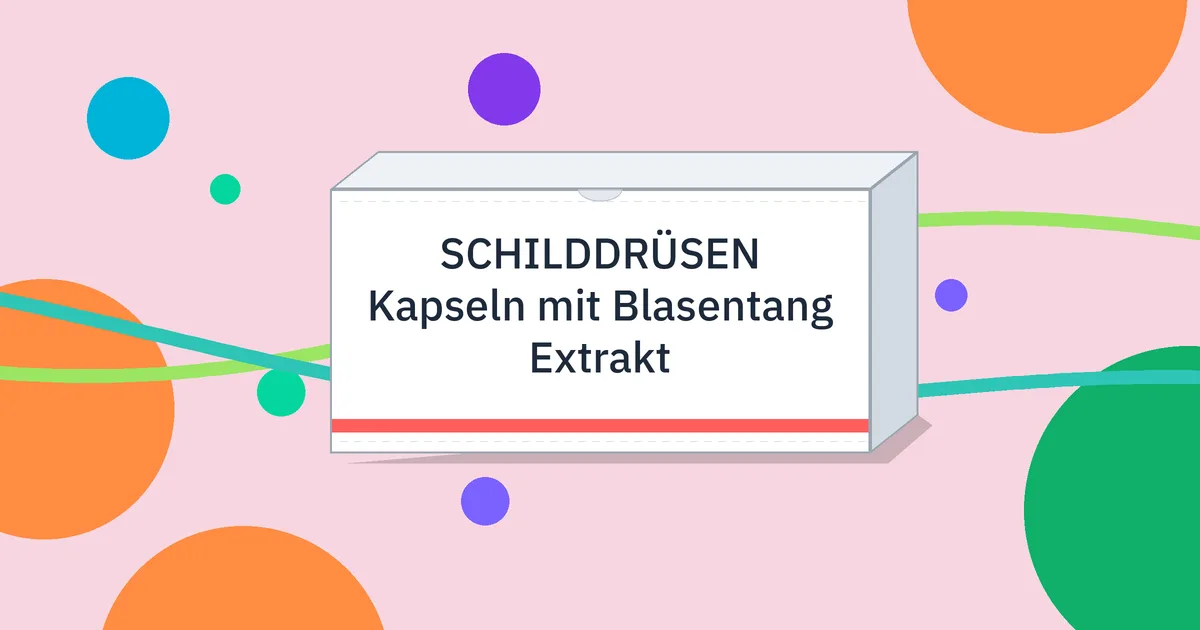 Symbolbild: Packung mit der Aufschrift SCHILDDRÜSEN Kapseln mit Blasentang Extrakt (PZN 19959366) – Verfügbarkeit und Bezug in Apotheken in Frankfurt am Main