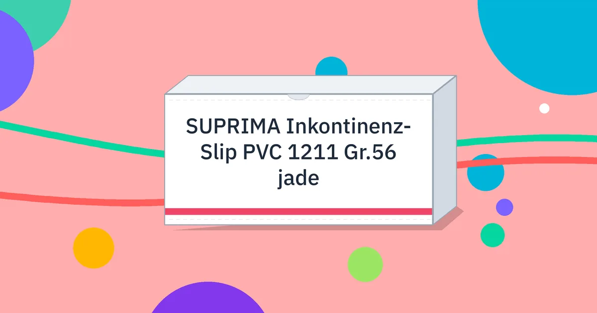 Symbolbild: Packung mit der Aufschrift SUPRIMA Inkontinenz-Slip PVC 1211 Gr.56 jade (PZN 05971814) – Verfügbarkeit und Bezug in Apotheken in Frankfurt am Main