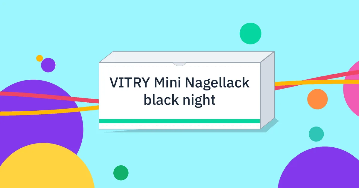 Symbolbild: Packung mit der Aufschrift VITRY Mini Nagellack black night (PZN 10837785) – Verfügbarkeit und Bezug in Apotheken in Frankfurt am Main