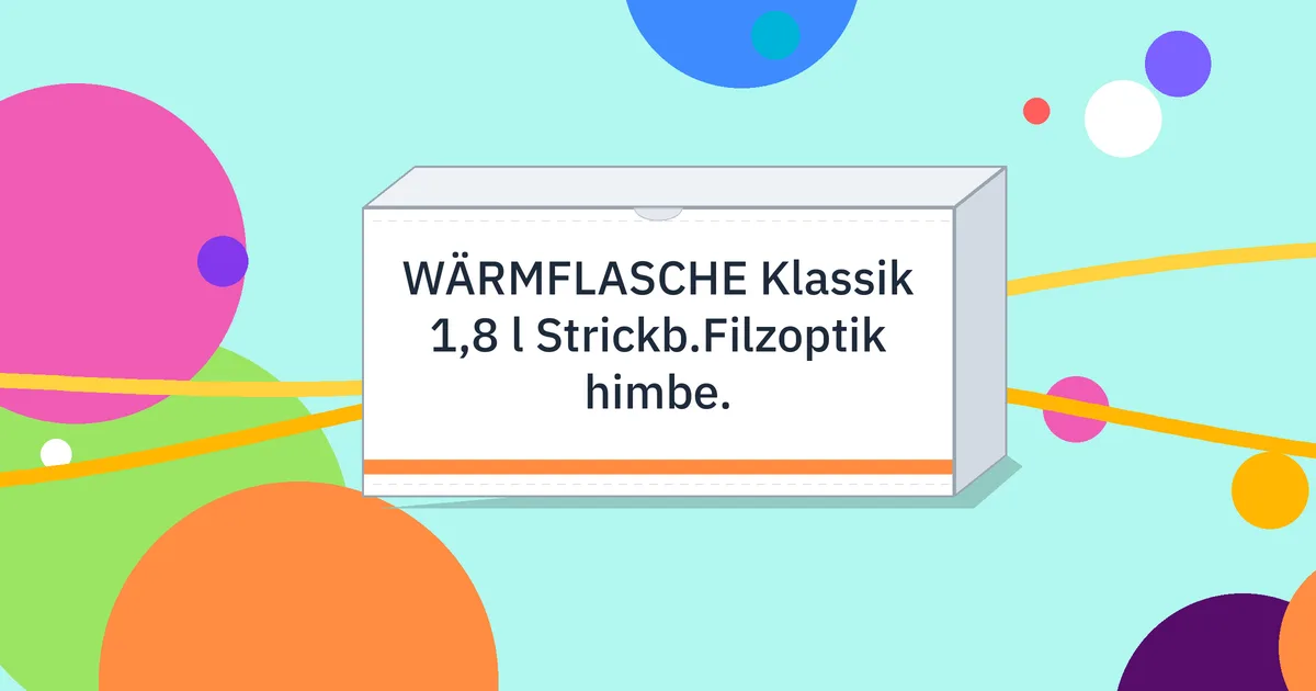 Symbolbild: Packung mit der Aufschrift WÄRMFLASCHE Klassik 1,8 l Strickb.Filzoptik himbe. (PZN 14403983) – Verfügbarkeit und Bezug in Apotheken in Frankfurt am Main