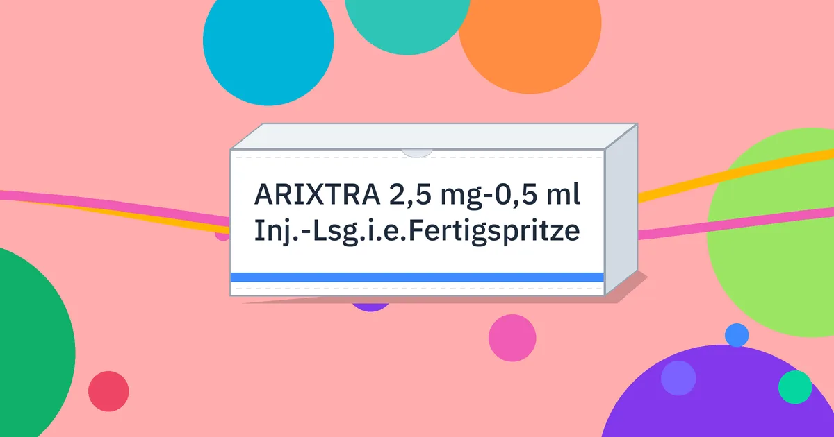Symbolbild: Packung mit der Aufschrift ARIXTRA 2,5 mg-0,5 ml Inj.-Lsg.i.e.Fertigspritze (PZN 20834380) – Verfügbarkeit und Bezug in Apotheken in Frankfurt am Main