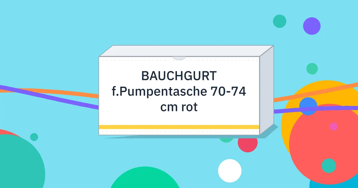 Symbolbild: Packung mit der Aufschrift BAUCHGURT f.Pumpentasche 70-74 cm rot (PZN 11552599) – Verfügbarkeit und Bezug in Apotheken in Frankfurt am Main