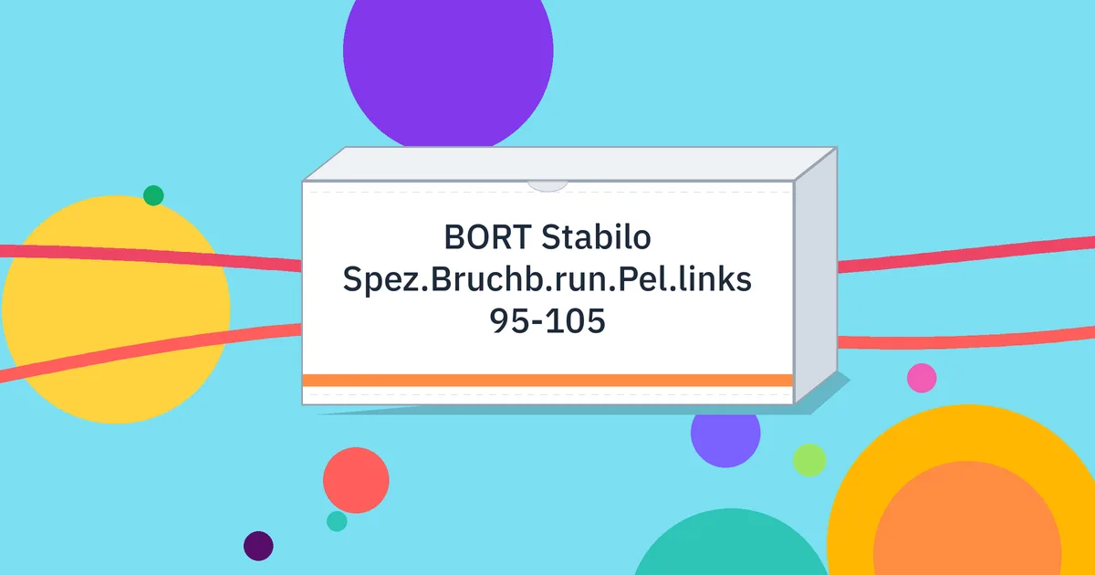 Symbolbild: Packung mit der Aufschrift BORT Stabilo Spez.Bruchb.run.Pel.links 95-105 (PZN 07196087) – Verfügbarkeit und Bezug in Apotheken in Frankfurt am Main