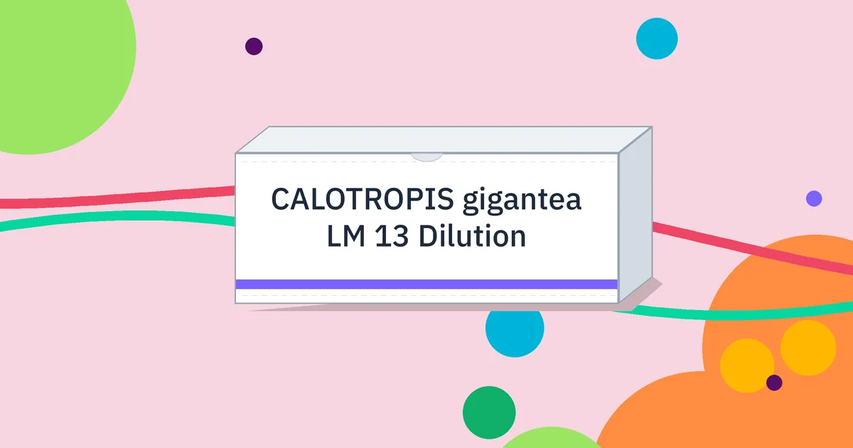 Symbolbild: Packung mit der Aufschrift CALOTROPIS gigantea LM 13 Dilution (PZN 13411130) – Verfügbarkeit und Bezug in Apotheken in Frankfurt am Main