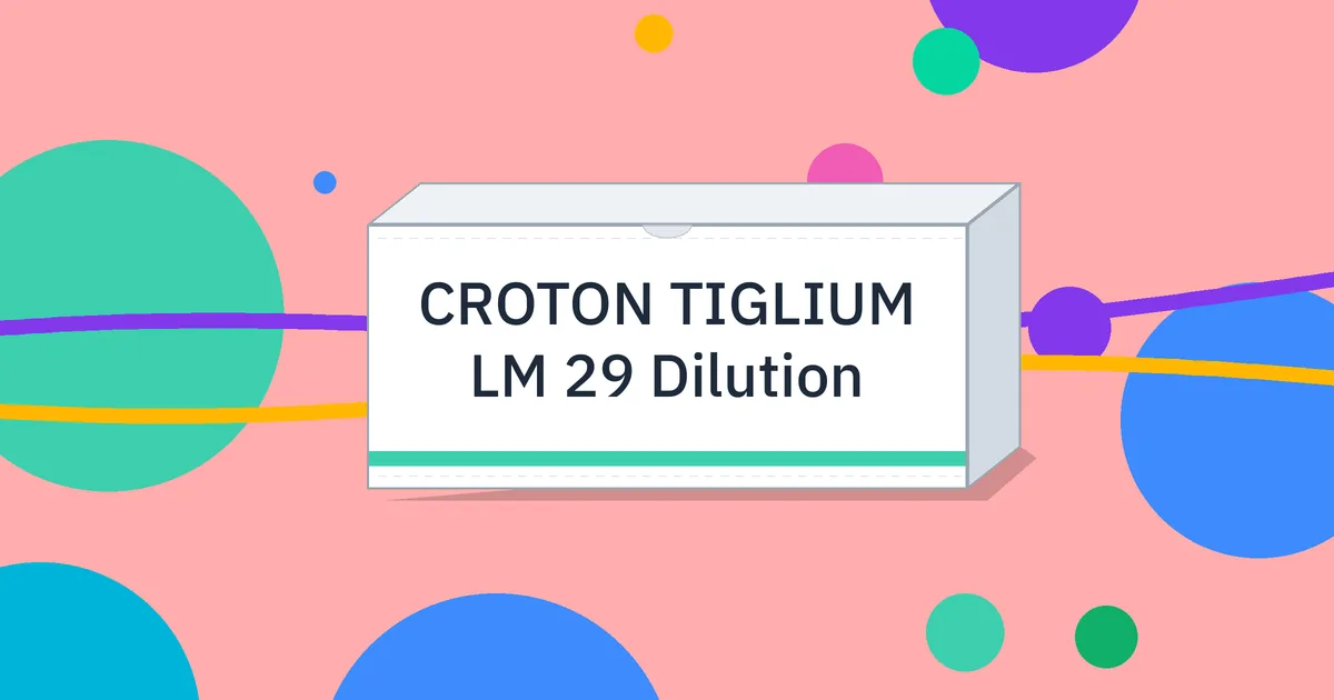 Symbolbild: Packung mit der Aufschrift CROTON TIGLIUM LM 29 Dilution (PZN 12836560) – Verfügbarkeit und Bezug in Apotheken in Frankfurt am Main