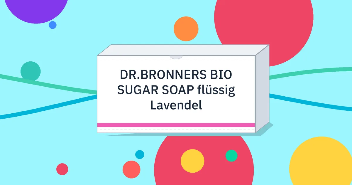 Symbolbild: Packung mit der Aufschrift DR.BRONNERS BIO SUGAR SOAP flüssig Lavendel (PZN 19242036) – Verfügbarkeit und Bezug in Apotheken in Frankfurt am Main
