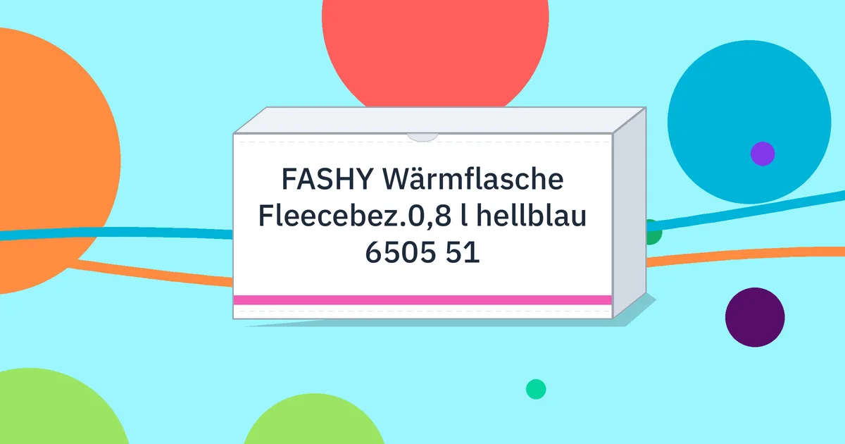 Symbolbild: Packung mit der Aufschrift FASHY Wärmflasche Fleecebez.0,8 l hellblau 6505 51 (PZN 19136877) – Verfügbarkeit und Bezug in Apotheken in Frankfurt am Main
