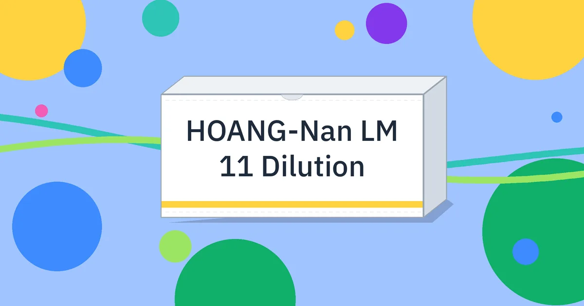 Symbolbild: Packung mit der Aufschrift HOANG-Nan LM 11 Dilution (PZN 12889243) – Verfügbarkeit und Bezug in Apotheken in Frankfurt am Main