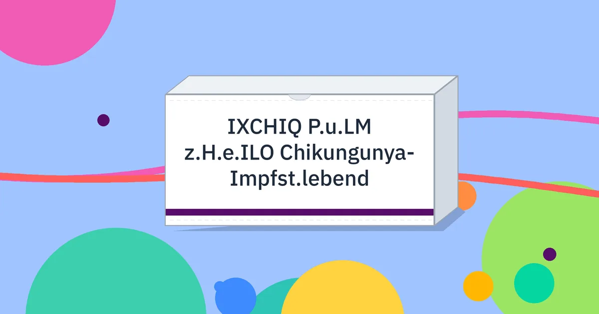 Symbolbild: Packung mit der Aufschrift IXCHIQ P.u.LM z.H.e.ILO Chikungunya-Impfst.lebend (PZN 19237064) – Verfügbarkeit und Bezug in Apotheken in Frankfurt am Main