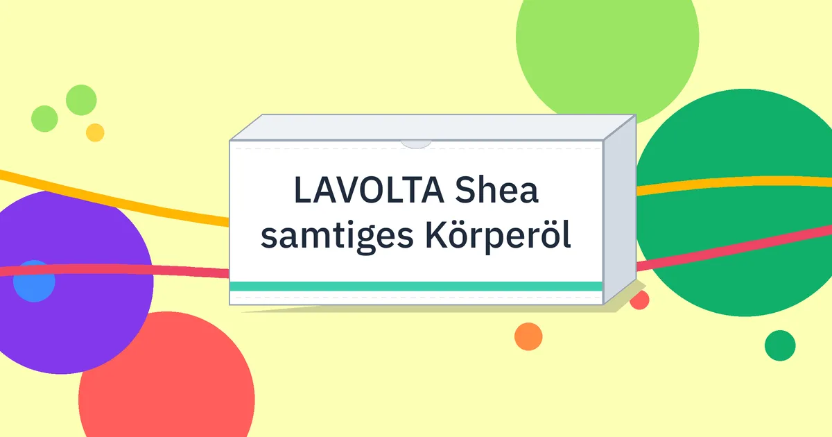 Symbolbild: Packung mit der Aufschrift LAVOLTA Shea samtiges Körperöl (PZN 03319357) – Verfügbarkeit und Bezug in Apotheken in Frankfurt am Main