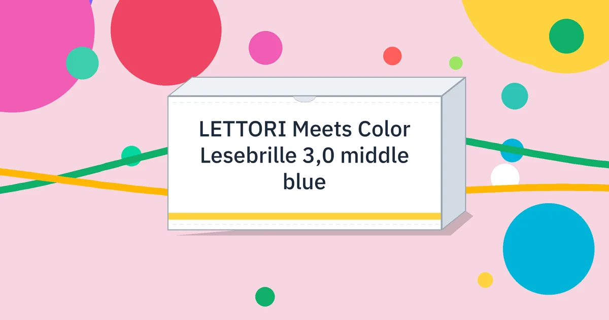 Symbolbild: Packung mit der Aufschrift LETTORI Meets Color Lesebrille 3,0 middle blue (PZN 11142217) – Verfügbarkeit und Bezug in Apotheken in Frankfurt am Main