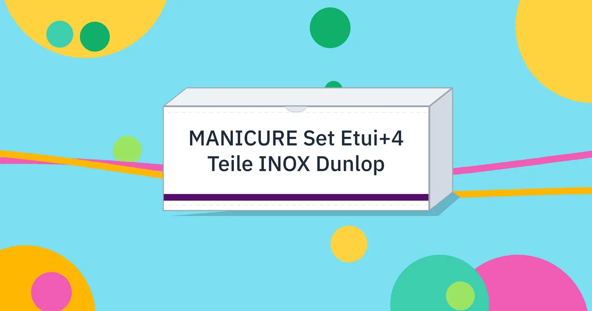 Symbolbild: Packung mit der Aufschrift MANICURE Set Etui+4 Teile INOX Dunlop (PZN 16501129) – Verfügbarkeit und Bezug in Apotheken in Frankfurt am Main