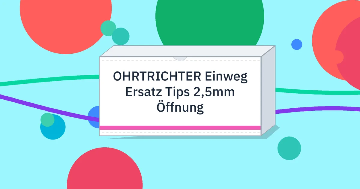 Symbolbild: Packung mit der Aufschrift OHRTRICHTER Einweg Ersatz Tips 2,5mm Öffnung (PZN 09108325) – Verfügbarkeit und Bezug in Apotheken in Frankfurt am Main