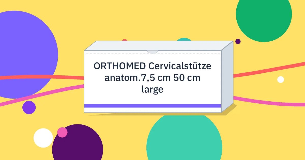 Symbolbild: Packung mit der Aufschrift ORTHOMED Cervicalstütze anatom.7,5 cm 50 cm large (PZN 10756265) – Verfügbarkeit und Bezug in Apotheken in Frankfurt am Main