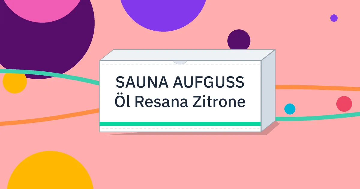 Symbolbild: Packung mit der Aufschrift SAUNA AUFGUSS Öl Resana Zitrone (PZN 06172593) – Verfügbarkeit und Bezug in Apotheken in Frankfurt am Main