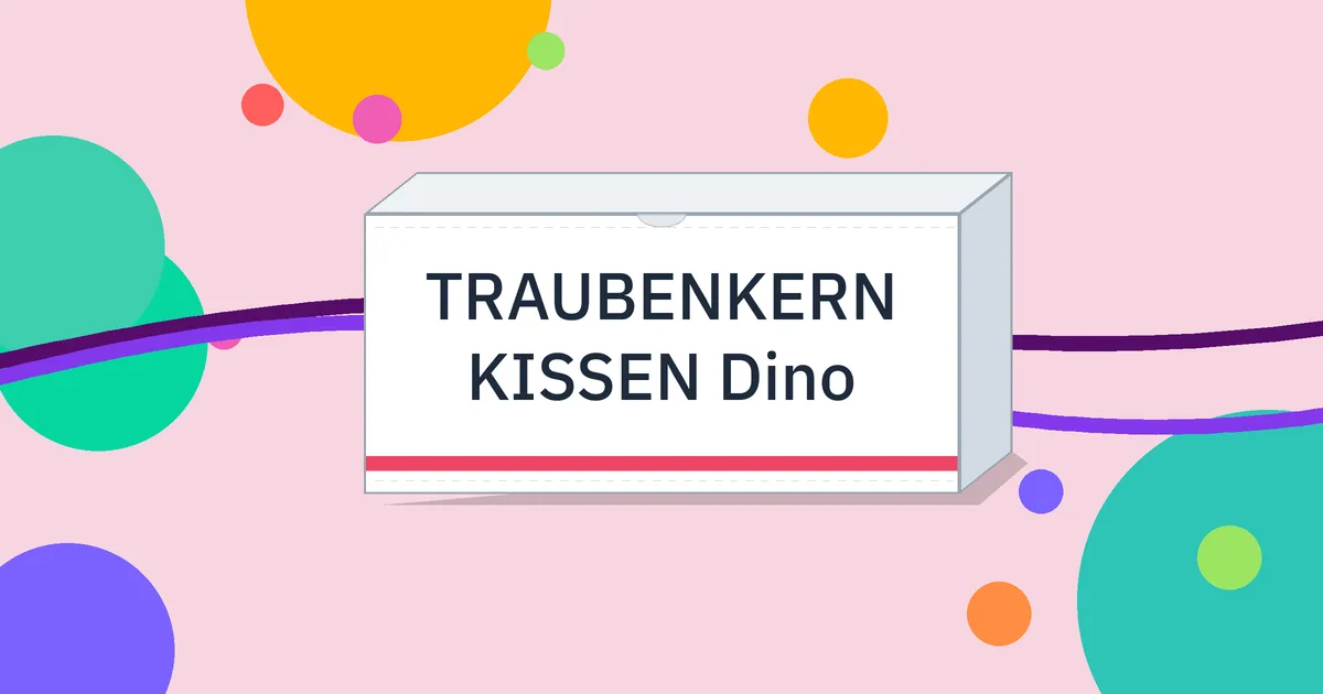 Symbolbild: Packung mit der Aufschrift TRAUBENKERN KISSEN Dino (PZN 17199508) – Verfügbarkeit und Bezug in Apotheken in Frankfurt am Main
