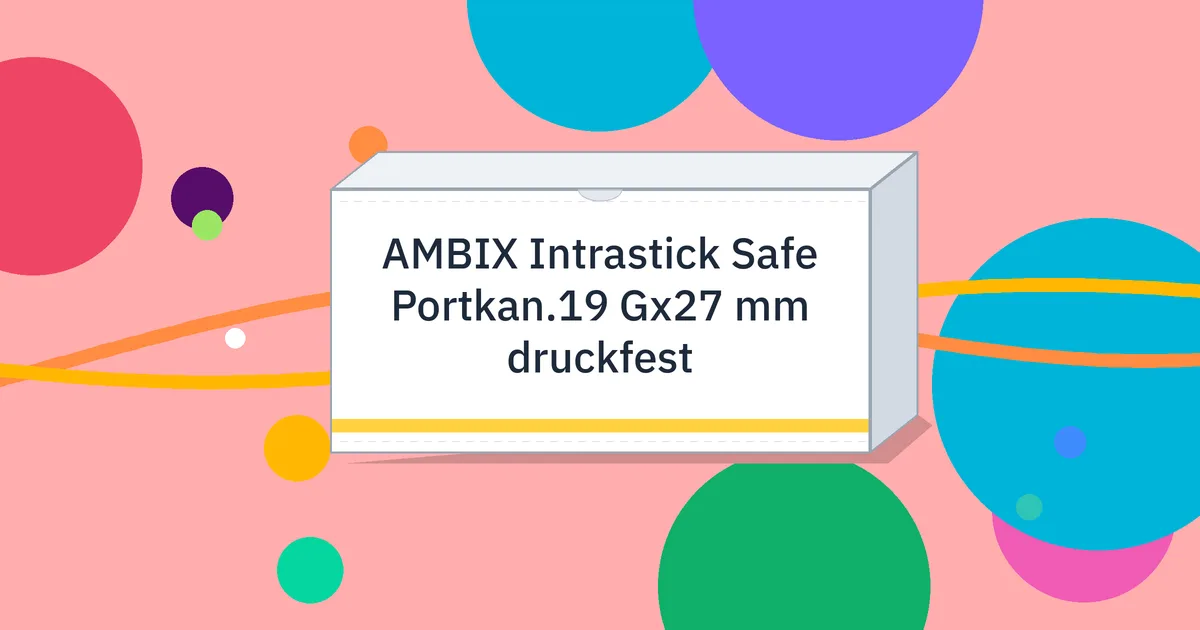 Symbolbild: Packung mit der Aufschrift AMBIX Intrastick Safe Portkan.19 Gx27 mm druckfest (PZN 09619273) – Verfügbarkeit und Bezug in Apotheken in Frankfurt am Main