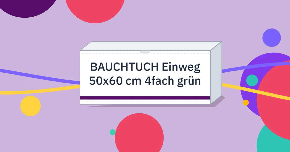 Symbolbild: Packung mit der Aufschrift BAUCHTUCH Einweg 50x60 cm 4fach grün (PZN 07572188) – Verfügbarkeit und Bezug in Apotheken in Frankfurt am Main