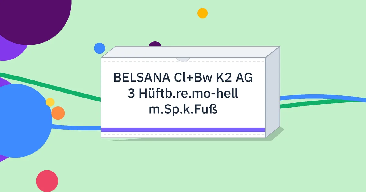 Symbolbild: Packung mit der Aufschrift BELSANA Cl+Bw K2 AG 3 Hüftb.re.mo-hell m.Sp.k.Fuß (PZN 12254467) – Verfügbarkeit und Bezug in Apotheken in Frankfurt am Main