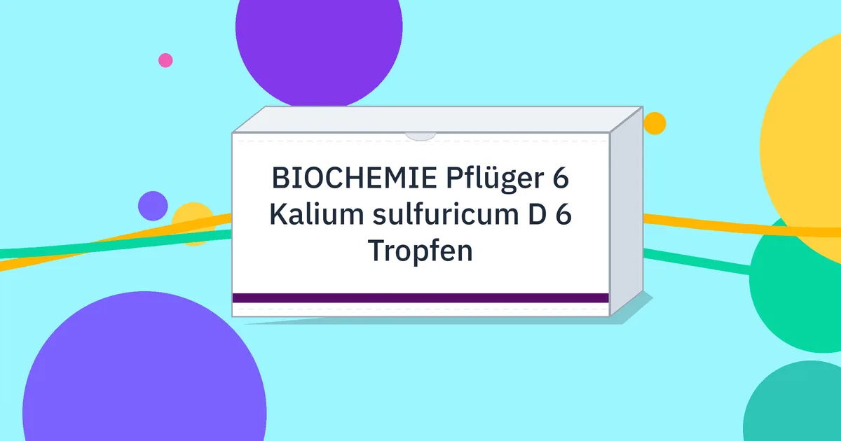 Symbolbild: Packung mit der Aufschrift BIOCHEMIE Pflüger 6 Kalium sulfuricum D 6 Tropfen (PZN 06324494) – Verfügbarkeit und Bezug in Apotheken in Frankfurt am Main