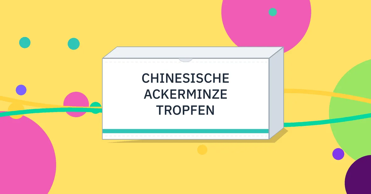 Symbolbild: Packung mit der Aufschrift CHINESISCHE ACKERMINZE TROPFEN (PZN 14283591) – Verfügbarkeit und Bezug in Apotheken in Frankfurt am Main