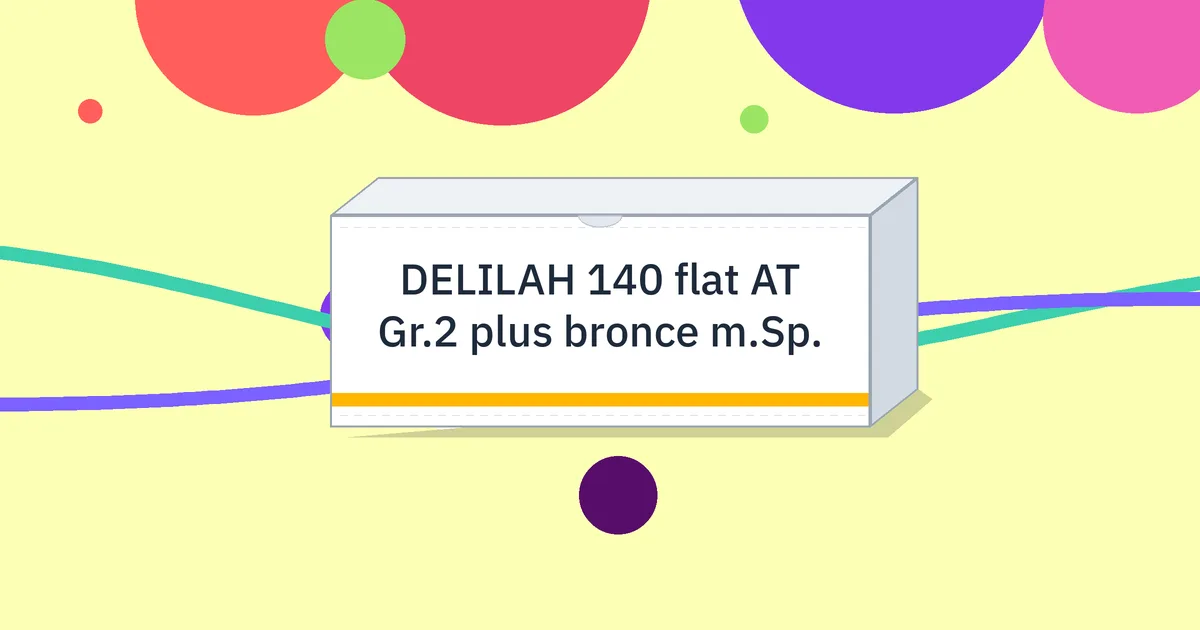 Symbolbild: Packung mit der Aufschrift DELILAH 140 flat AT Gr.2 plus bronce m.Sp. (PZN 14247980) – Verfügbarkeit und Bezug in Apotheken in Frankfurt am Main