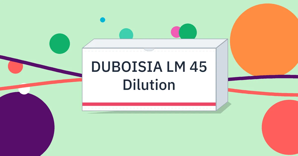 Symbolbild: Packung mit der Aufschrift DUBOISIA LM 45 Dilution (PZN 13467248) – Verfügbarkeit und Bezug in Apotheken in Frankfurt am Main