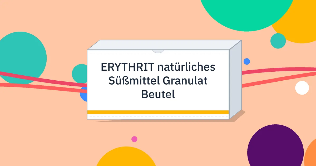 Symbolbild: Packung mit der Aufschrift ERYTHRIT natürliches Süßmittel Granulat Beutel (PZN 15634302) – Verfügbarkeit und Bezug in Apotheken in Frankfurt am Main