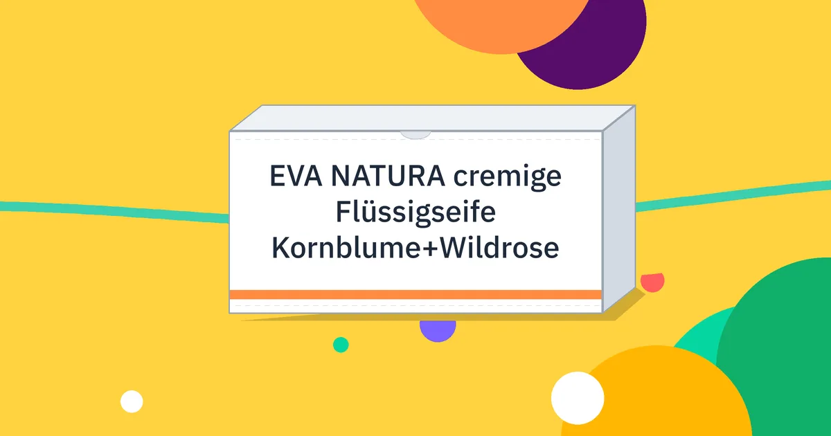 Symbolbild: Packung mit der Aufschrift EVA NATURA cremige Flüssigseife Kornblume+Wildrose (PZN 17368879) – Verfügbarkeit und Bezug in Apotheken in Frankfurt am Main