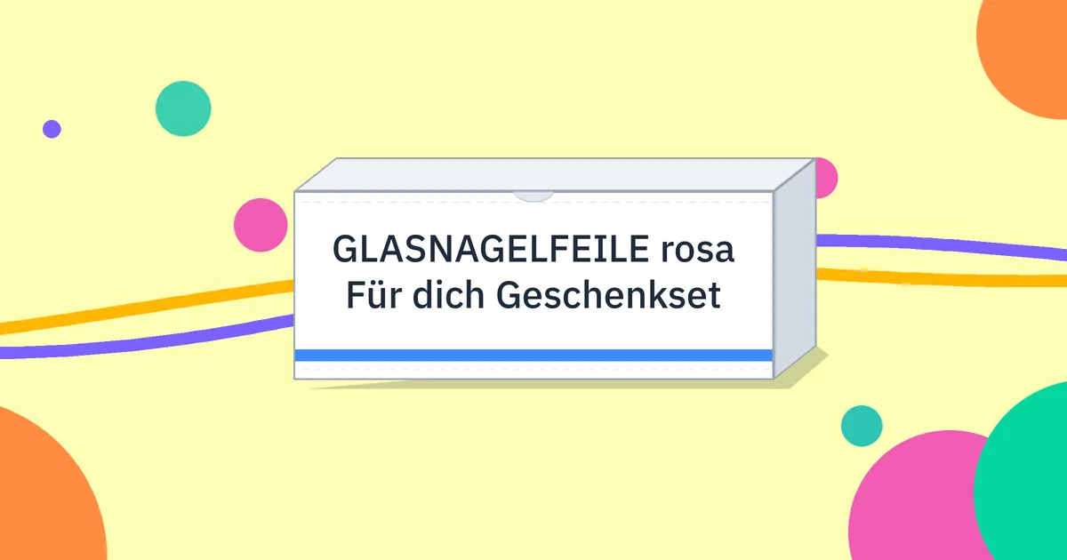 Symbolbild: Packung mit der Aufschrift GLASNAGELFEILE rosa Für dich Geschenkset (PZN 20637403) – Verfügbarkeit und Bezug in Apotheken in Frankfurt am Main