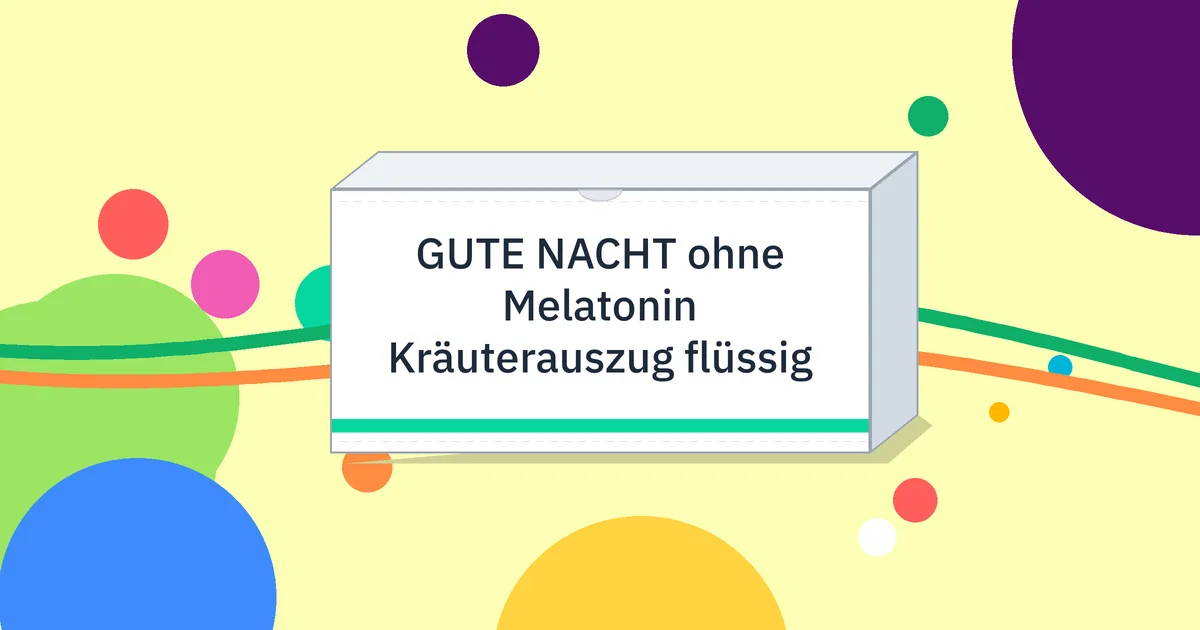 Symbolbild: Packung mit der Aufschrift GUTE NACHT ohne Melatonin Kräuterauszug flüssig (PZN 20385166) – Verfügbarkeit und Bezug in Apotheken in Frankfurt am Main