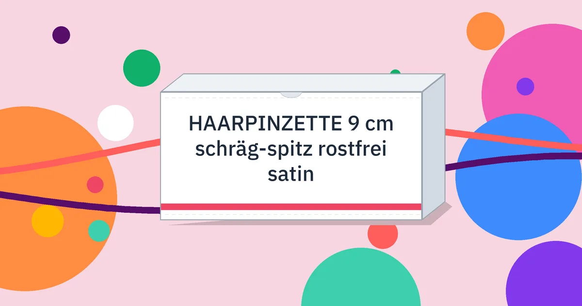 Symbolbild: Packung mit der Aufschrift HAARPINZETTE 9 cm schräg-spitz rostfrei satin (PZN 17287773) – Verfügbarkeit und Bezug in Apotheken in Frankfurt am Main