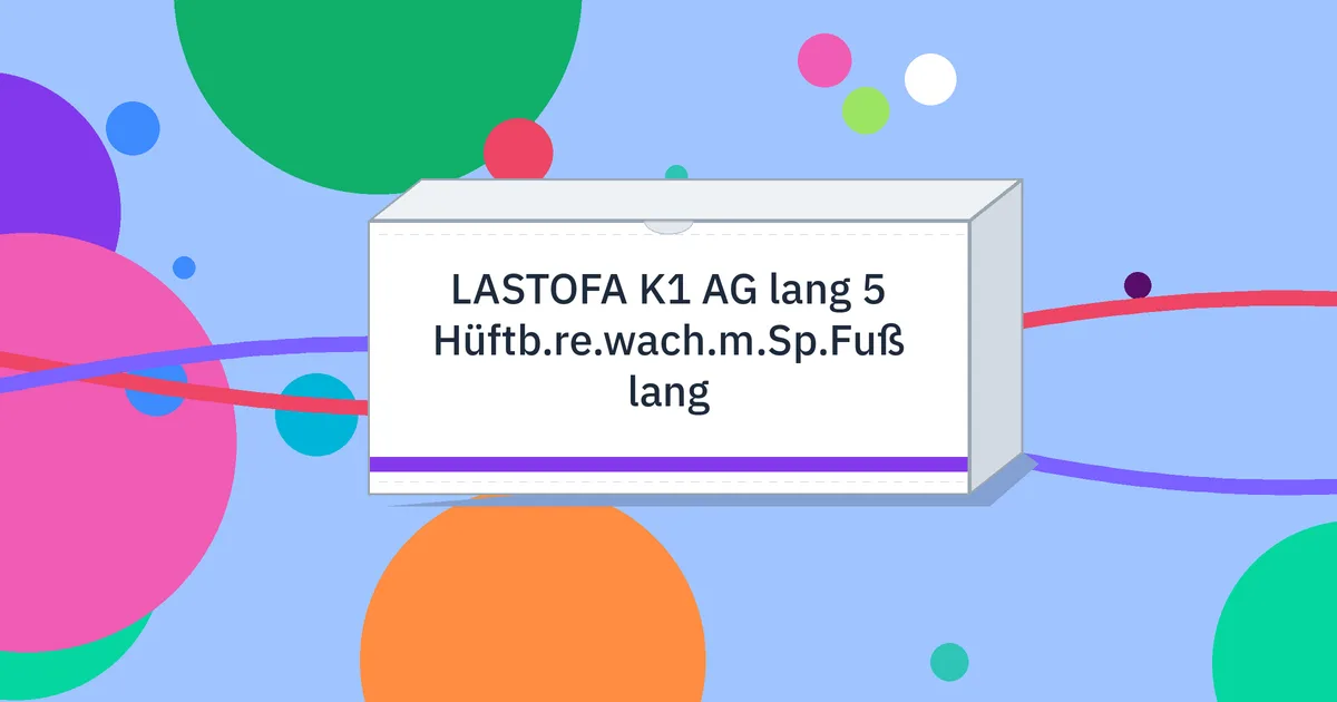 Symbolbild: Packung mit der Aufschrift LASTOFA K1 AG lang 5 Hüftb.re.wach.m.Sp.Fuß lang (PZN 13798790) – Verfügbarkeit und Bezug in Apotheken in Frankfurt am Main