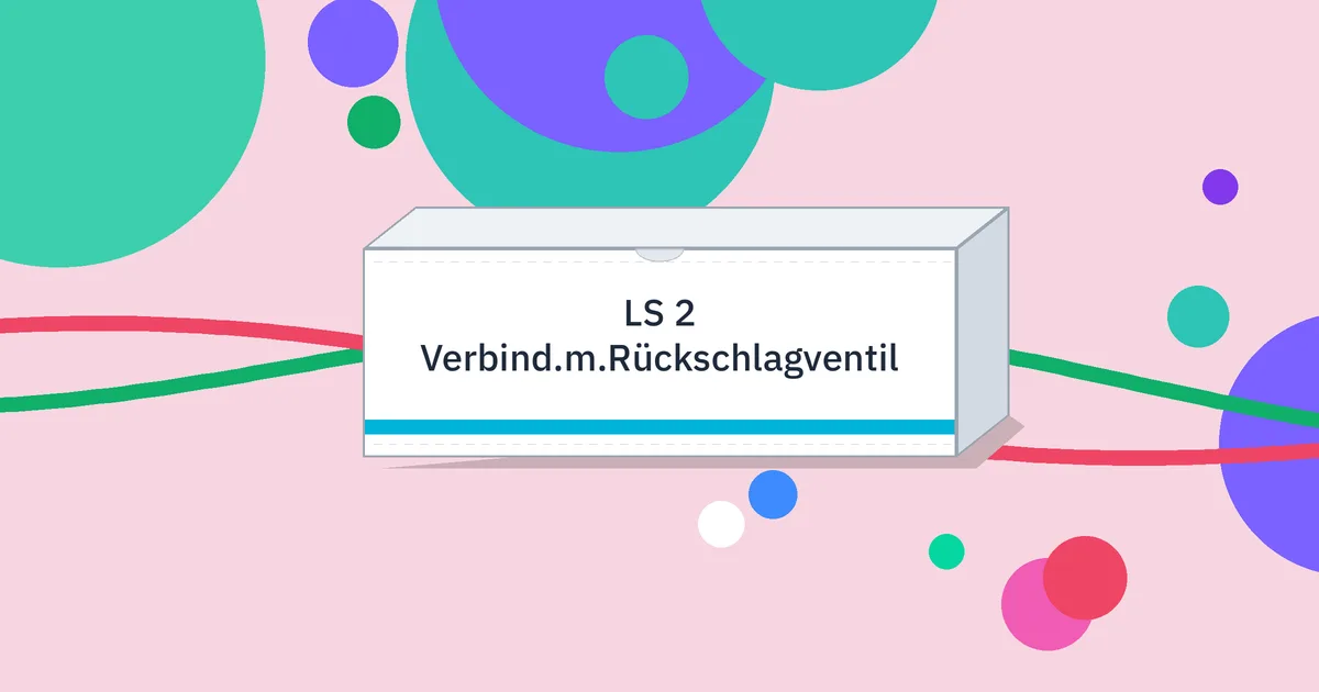 Symbolbild: Packung mit der Aufschrift LS 2 Verbind.m.Rückschlagventil (PZN 06113018) – Verfügbarkeit und Bezug in Apotheken in Frankfurt am Main