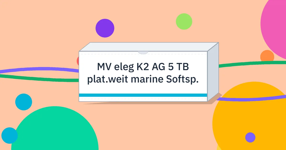 Symbolbild: Packung mit der Aufschrift MV eleg K2 AG 5 TB plat.weit marine Softsp. (PZN 15284078) – Verfügbarkeit und Bezug in Apotheken in Frankfurt am Main