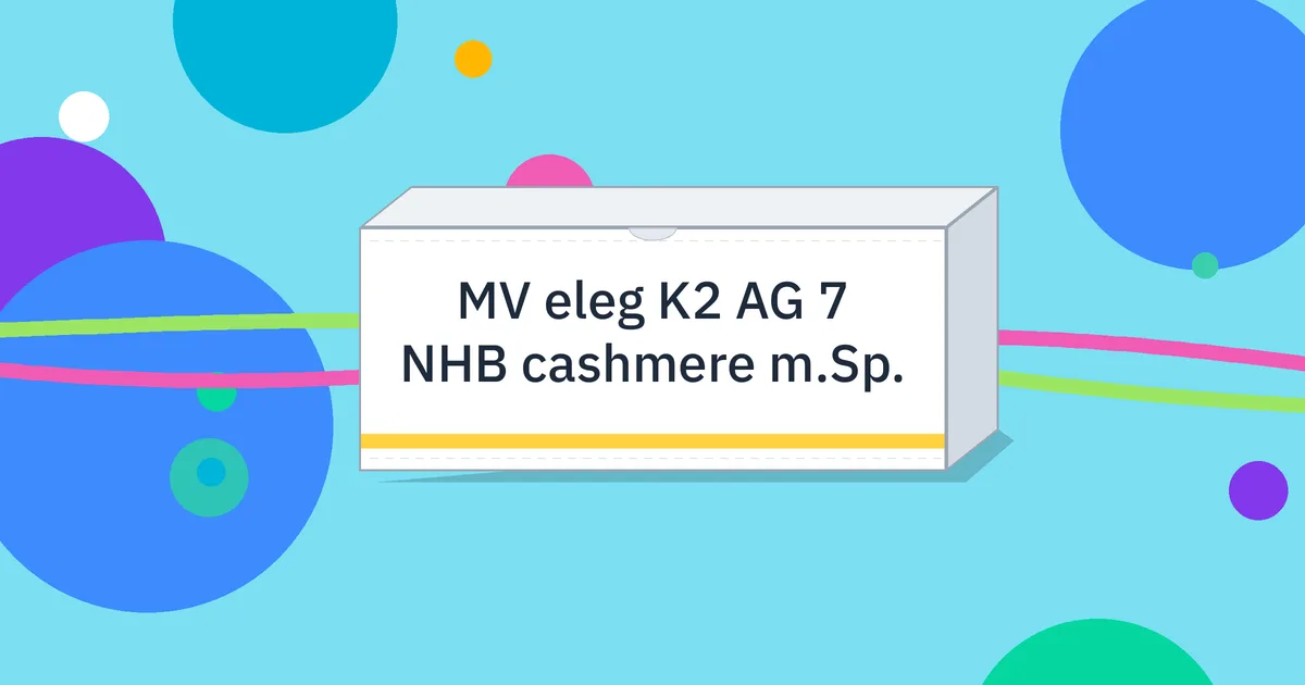 Symbolbild: Packung mit der Aufschrift MV eleg K2 AG 7 NHB cashmere m.Sp. (PZN 15730017) – Verfügbarkeit und Bezug in Apotheken in Frankfurt am Main