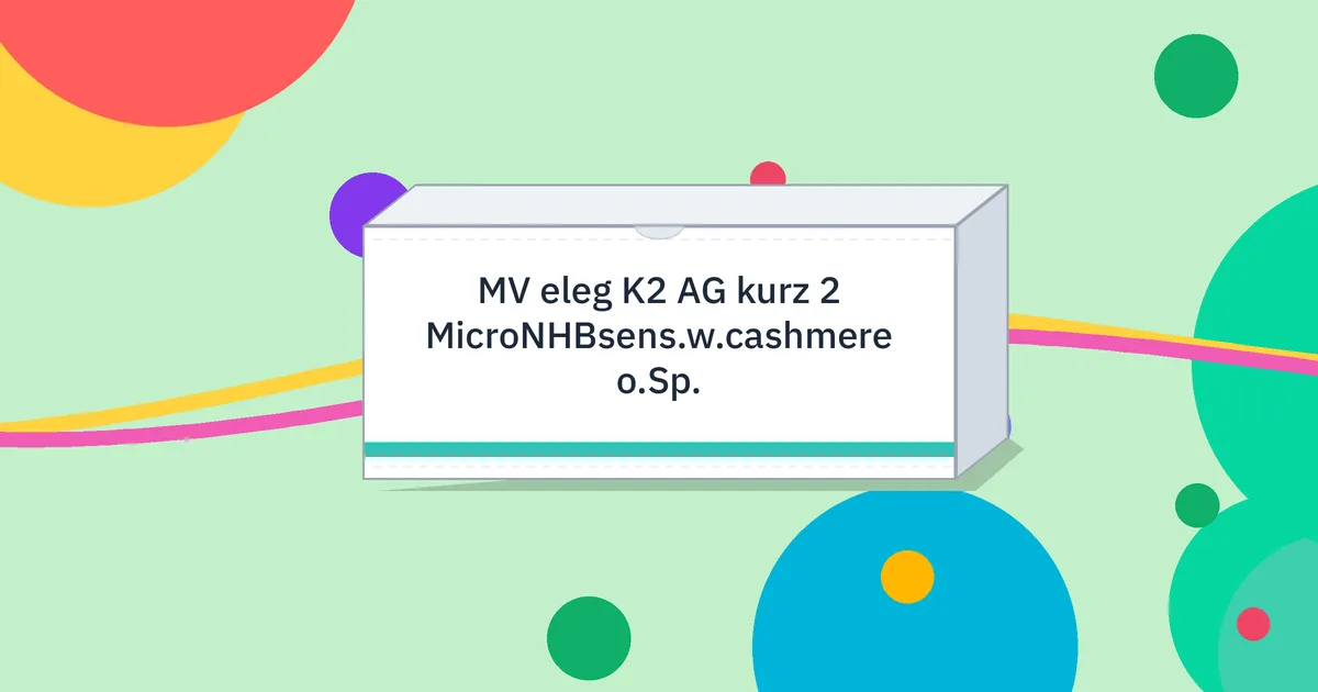 Symbolbild: Packung mit der Aufschrift MV eleg K2 AG kurz 2 MicroNHBsens.w.cashmere o.Sp. (PZN 15710612) – Verfügbarkeit und Bezug in Apotheken in Frankfurt am Main