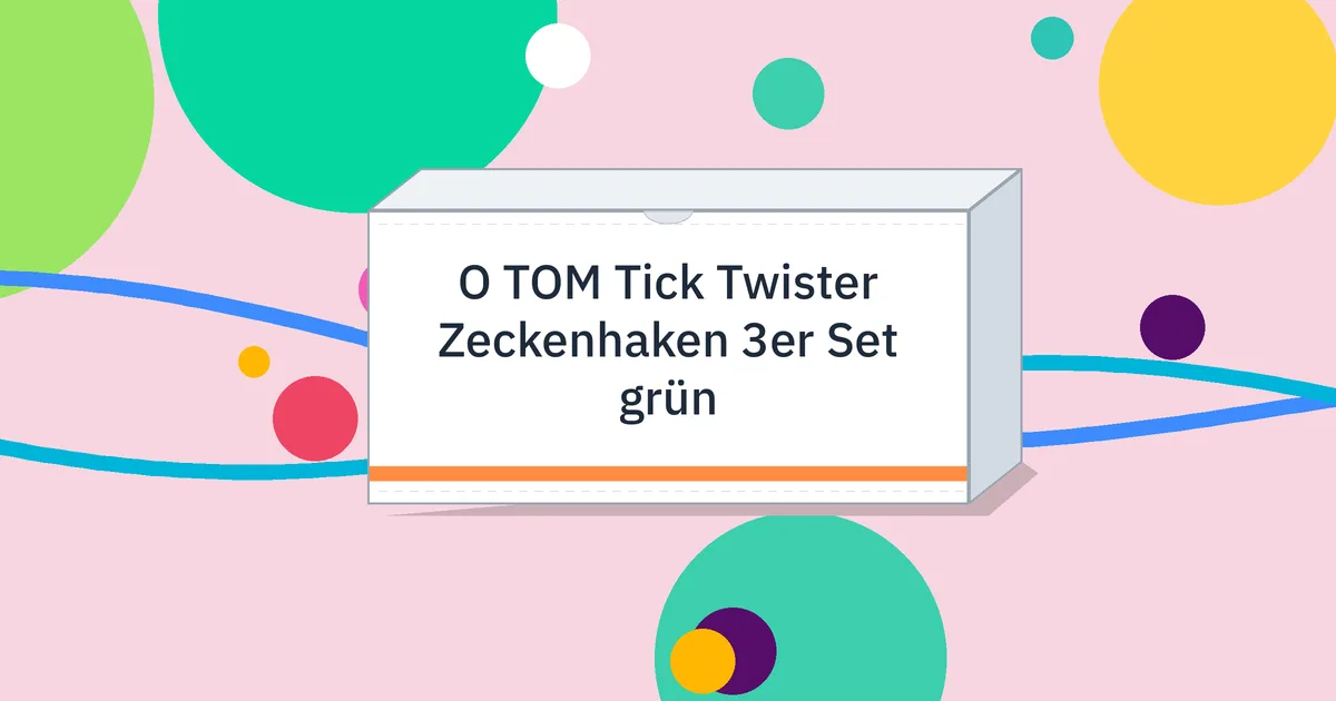 Symbolbild: Packung mit der Aufschrift O TOM Tick Twister Zeckenhaken 3er Set grün (PZN 19469716) – Verfügbarkeit und Bezug in Apotheken in Frankfurt am Main