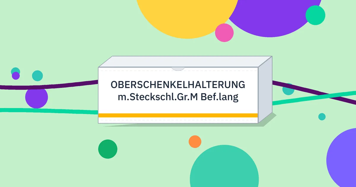 Symbolbild: Packung mit der Aufschrift OBERSCHENKELHALTERUNG m.Steckschl.Gr.M Bef.lang (PZN 11568726) – Verfügbarkeit und Bezug in Apotheken in Frankfurt am Main