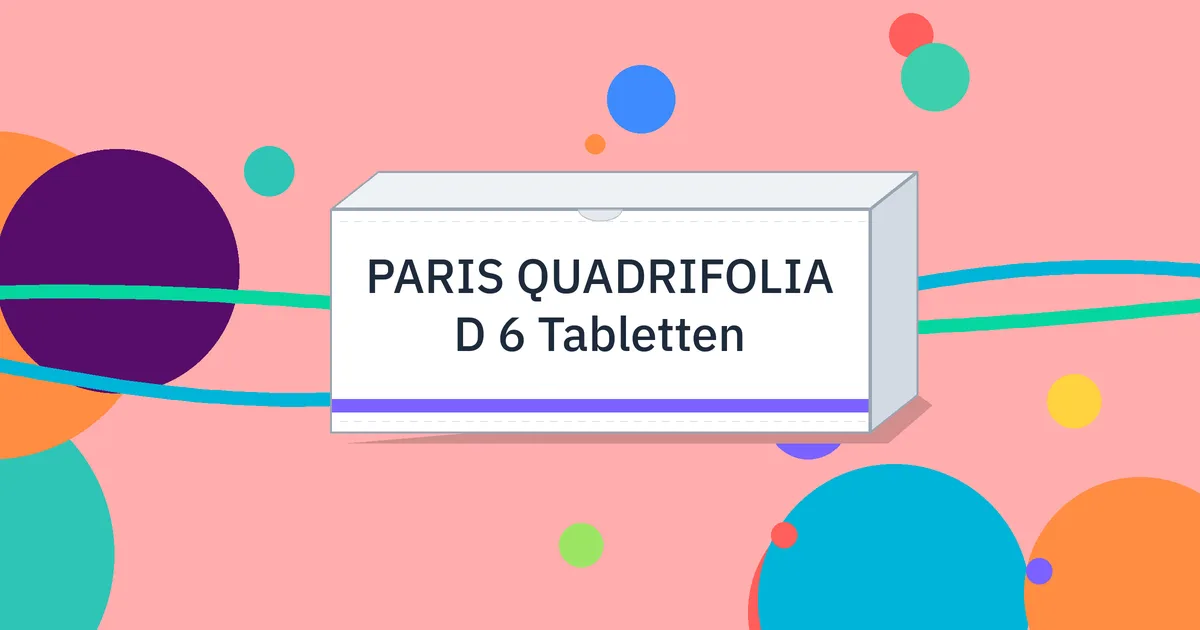 Symbolbild: Packung mit der Aufschrift PARIS QUADRIFOLIA D 6 Tabletten (PZN 02634654) – Verfügbarkeit und Bezug in Apotheken in Frankfurt am Main