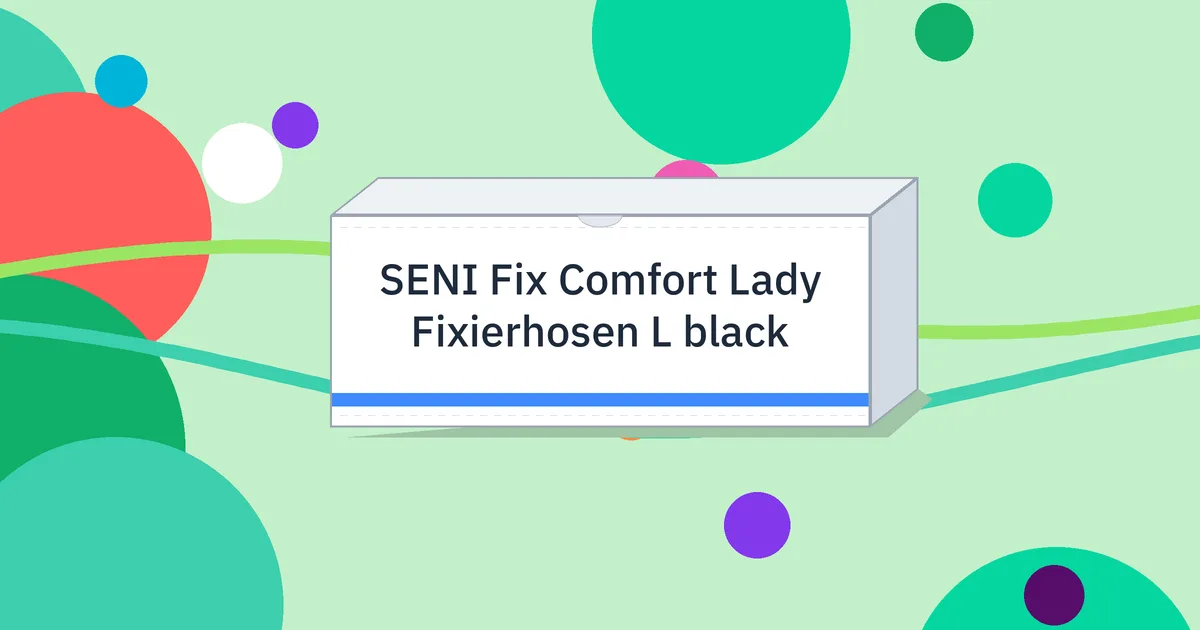 Symbolbild: Packung mit der Aufschrift SENI Fix Comfort Lady Fixierhosen L black (PZN 13781329) – Verfügbarkeit und Bezug in Apotheken in Frankfurt am Main