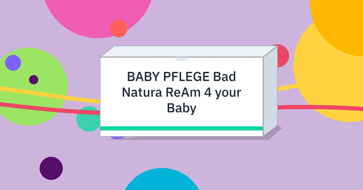 Symbolbild: Packung mit der Aufschrift BABY PFLEGE Bad Natura ReAm 4 your Baby (PZN 05512265) – Verfügbarkeit und Bezug in Apotheken in Frankfurt am Main
