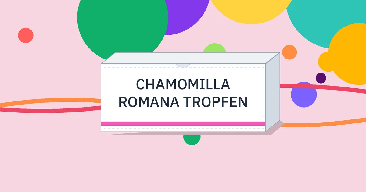 Symbolbild: Packung mit der Aufschrift CHAMOMILLA ROMANA TROPFEN (PZN 14127477) – Verfügbarkeit und Bezug in Apotheken in Frankfurt am Main