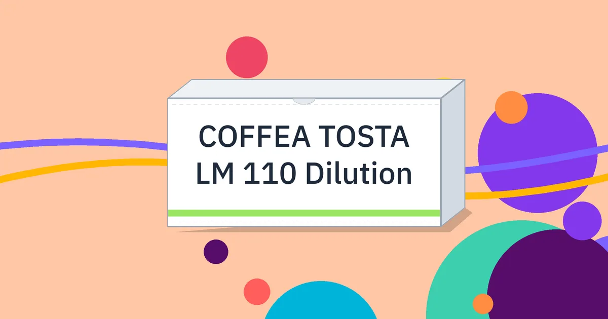 Symbolbild: Packung mit der Aufschrift COFFEA TOSTA LM 110 Dilution (PZN 12831605) – Verfügbarkeit und Bezug in Apotheken in Frankfurt am Main