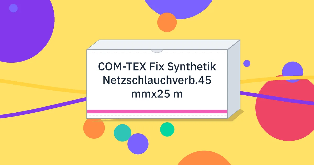 Symbolbild: Packung mit der Aufschrift COM-TEX Fix Synthetik Netzschlauchverb.45 mmx25 m (PZN 04723155) – Verfügbarkeit und Bezug in Apotheken in Frankfurt am Main