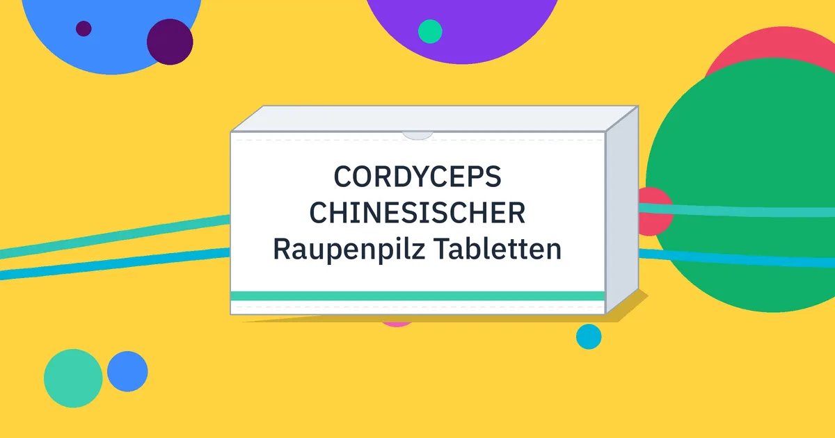 Symbolbild: Packung mit der Aufschrift CORDYCEPS CHINESISCHER Raupenpilz Tabletten (PZN 10628627) – Verfügbarkeit und Bezug in Apotheken in Frankfurt am Main