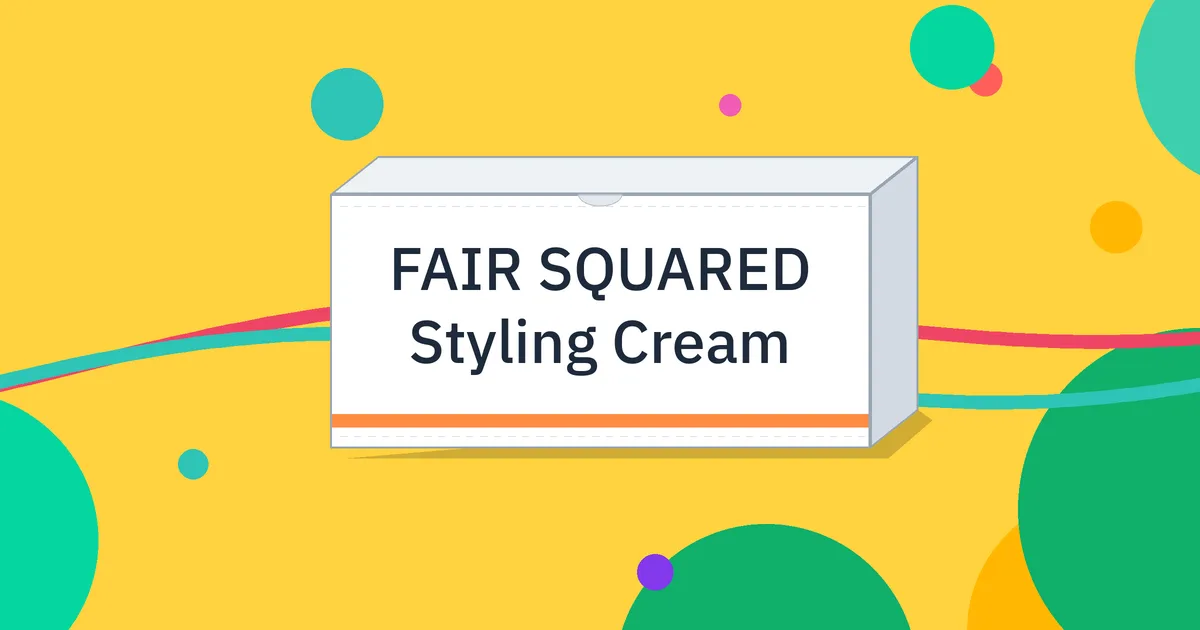 Symbolbild: Packung mit der Aufschrift FAIR SQUARED Styling Cream (PZN 18788187) – Verfügbarkeit und Bezug in Apotheken in Frankfurt am Main